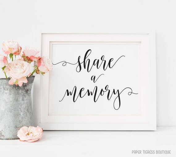 Share a Memory Sign Share A Memory Printable Share a Memory - Etsy