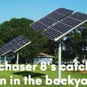Sunchaser 8 Panel Solar Tracker 6000+ Watts Designed for DIY FREE North ...