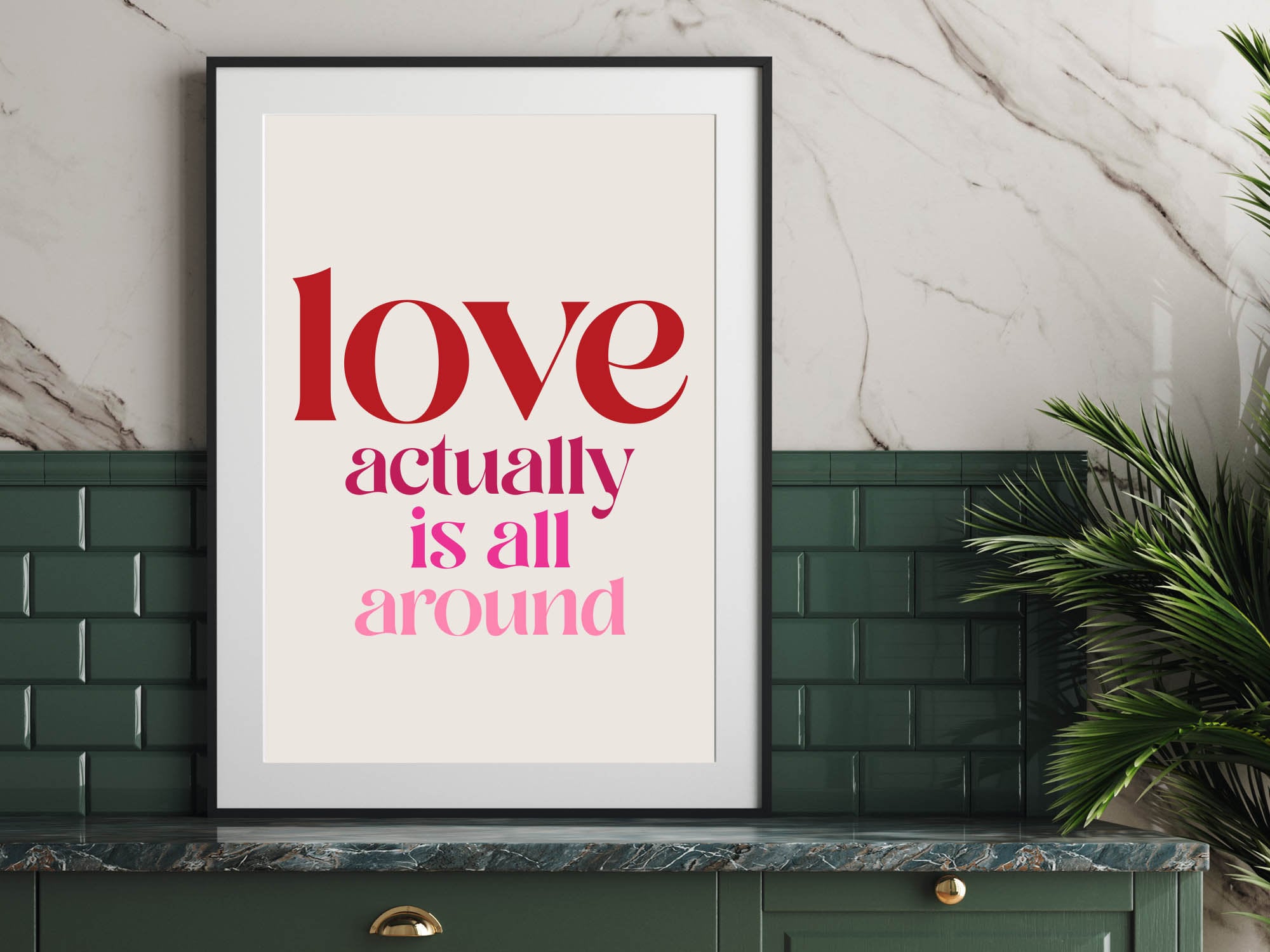 Love Actually is All Around, Movie Quote Sign, Printable Sign, Digital ...