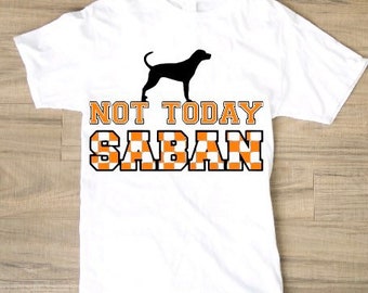 Not Today Saban Svg - Etsy