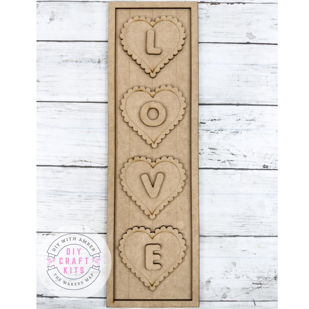Tall LOVE Table Top Leaner DIY Kit | Valentine's Day Shelf Leaner ...