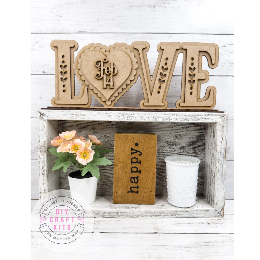 Love Shelf Sitter Sign DIY Kit | Valentine's Day Shelf Sitter ...