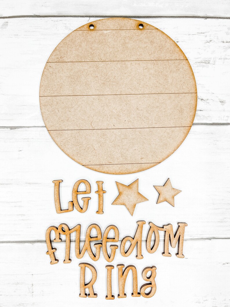 Let Freedom Ring Sign DIY Craft Kit | 5 Inch Round Patriotic Sign ...