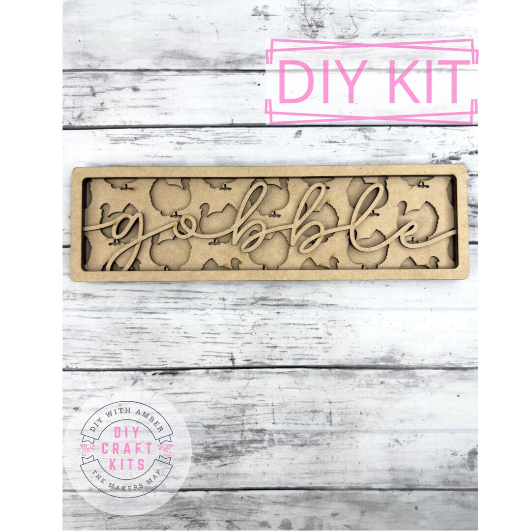 Gobble Sign Box Sitter DIY Craft Kit | Wooden Autumn Harvest Decor ...