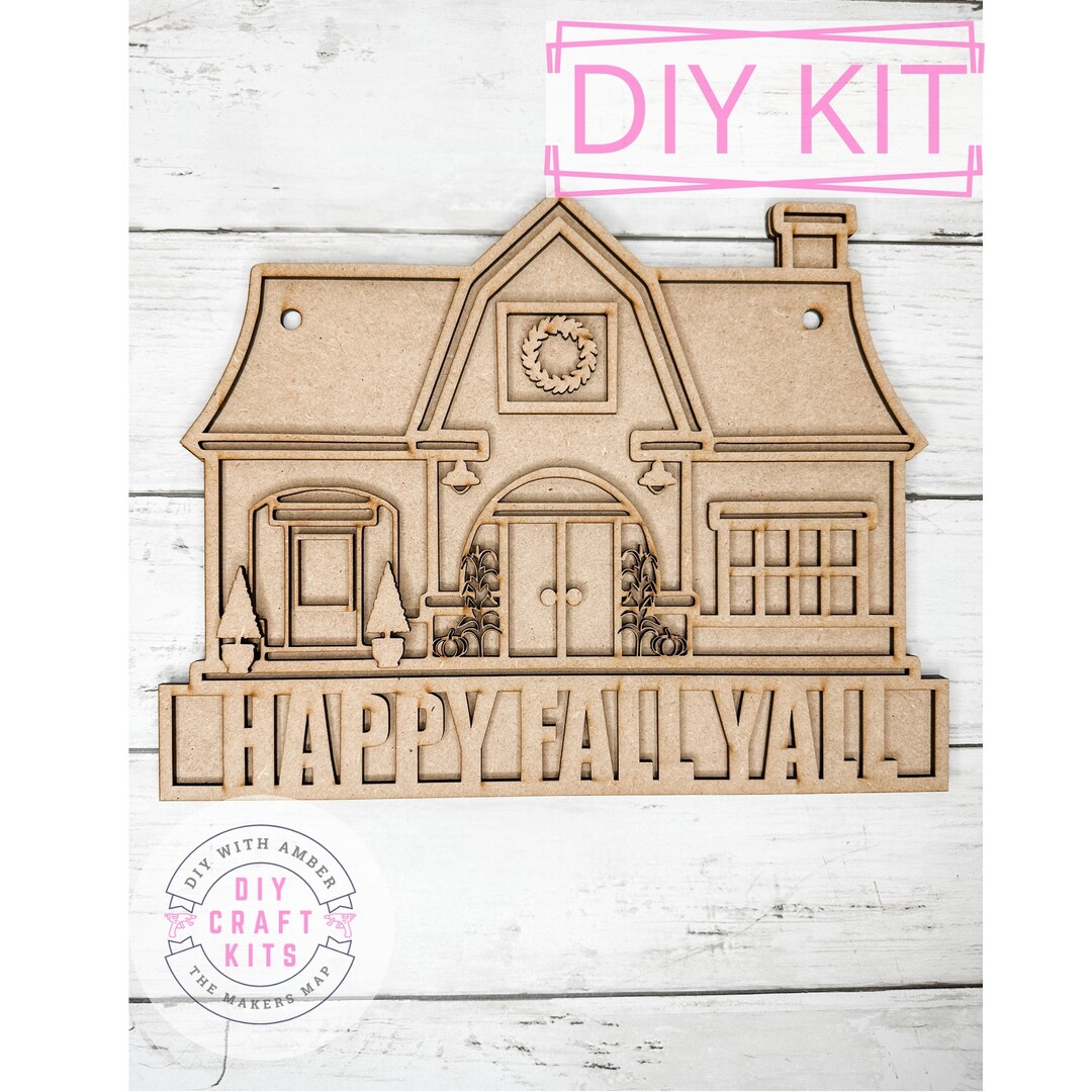 Happy Fall Y’all House Sign DIY Craft Kit | Autumn Decor | Farmhouse ...