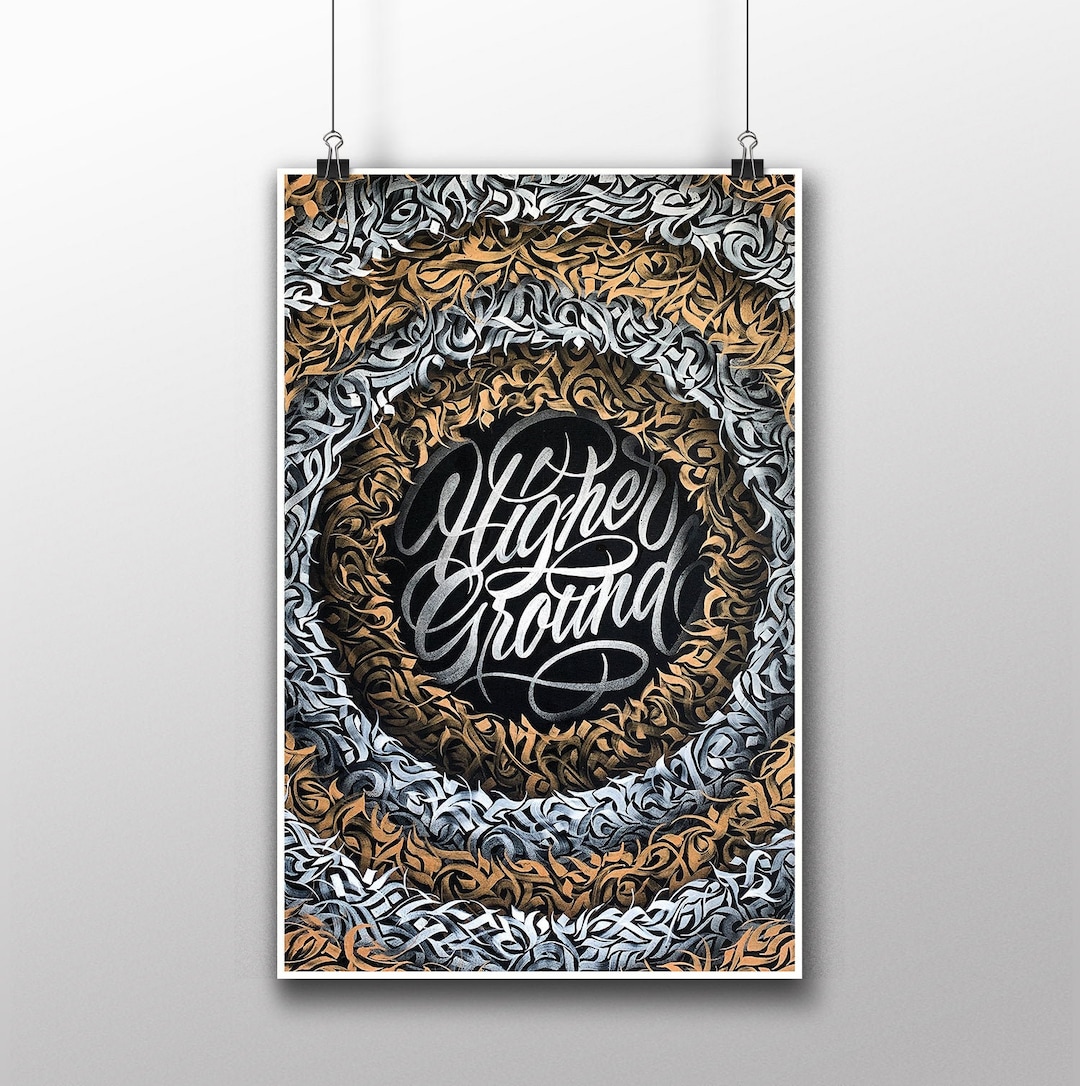 Higher Ground — Calligraphy, Calligraffiti Print - Etsy
