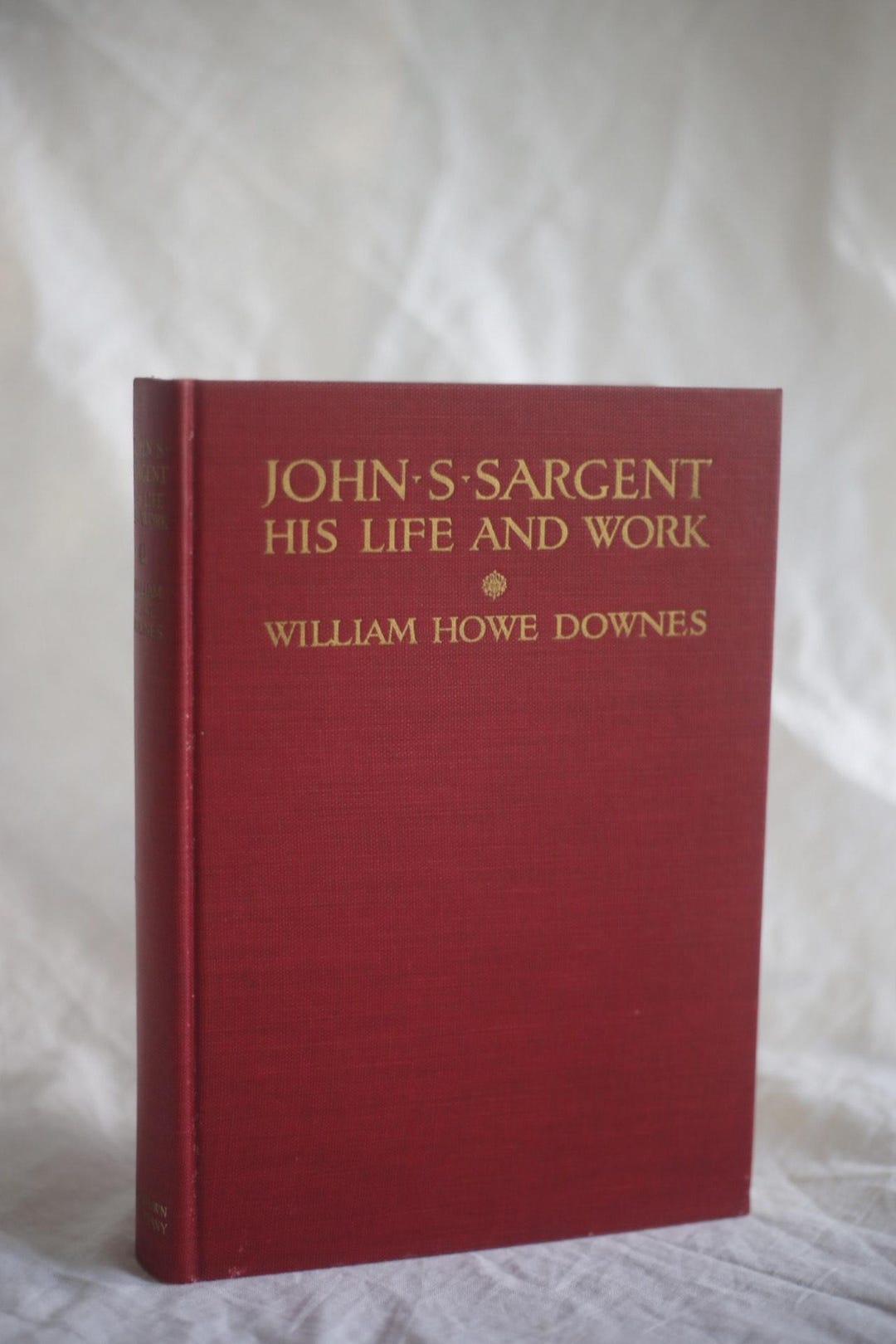 Antique Book John S Sargent His Life and Work, 1925 , Art Book, John ...