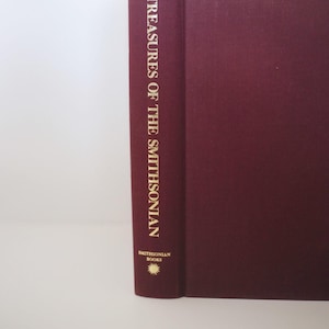 Treasures of the Smithsonian 1983, First Edition Large Coffee Table Art ...