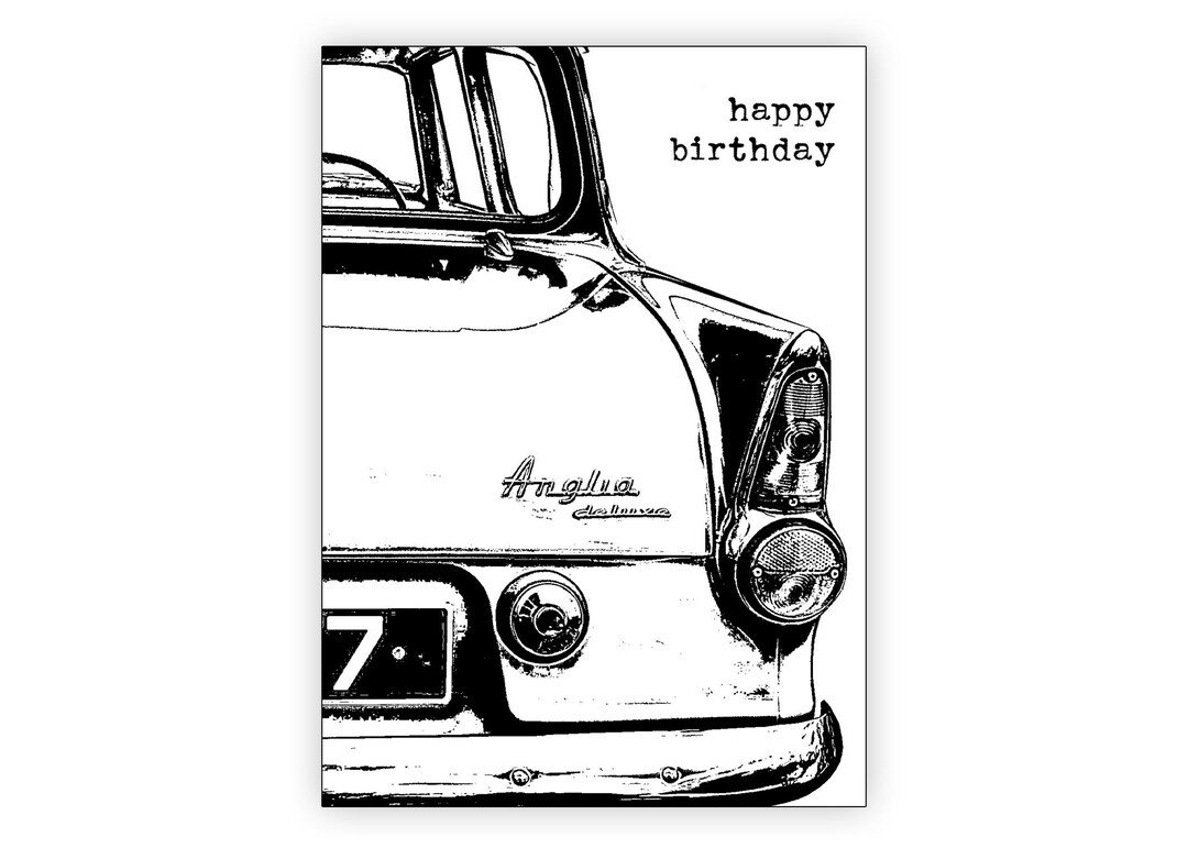 Classic Car Birthday Card. Ford Anglia E 105 Deluxe. Personalise It ...