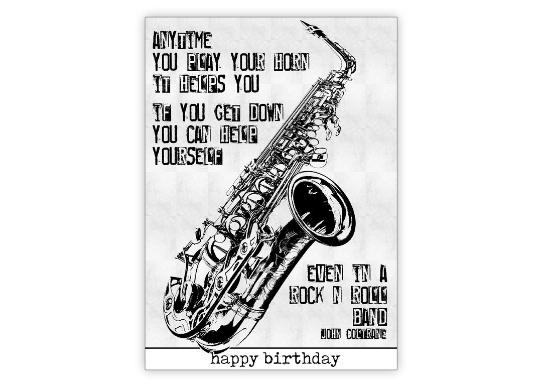 Jazz Lover Birthday Card. Saxophone. Jazz Music. John Coltrane Quote ...