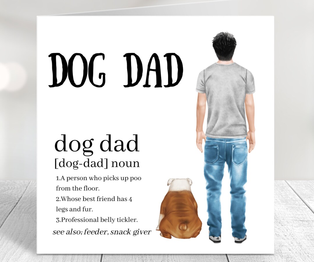 Dog Dad Cards, Dog Dad Birthday Card, Dog Dad Card Birthday, Dog Daddy ...