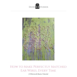 How to Make Your Own Custom Earring Hooks: A Wirework Basics Tutorial ...