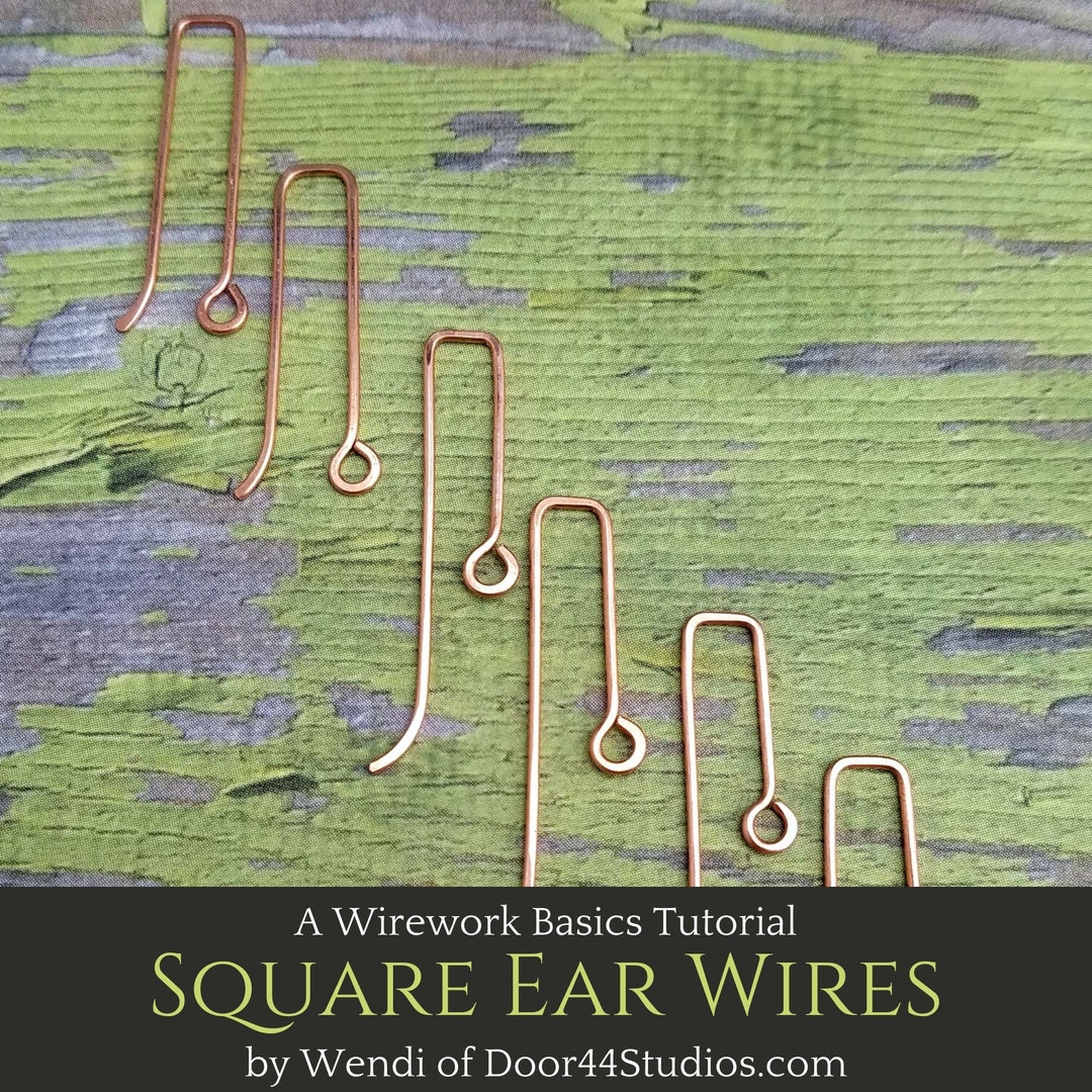 Square Ear Wires Tutorial, DIY Earring Findings, Wirework Basics ...