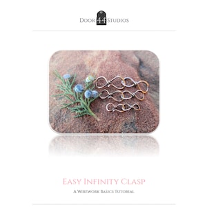 Wire Wrapping Basics Tutorial - Easy Infinity Clasp by Wendi of Door 44 ...