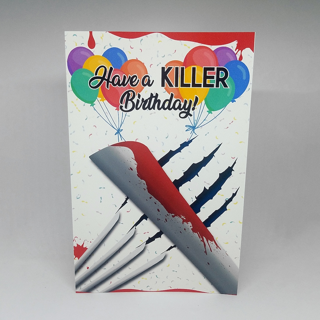 Horror Birthday Card | Have a Killer Birthday Greeting Card | Scary ...