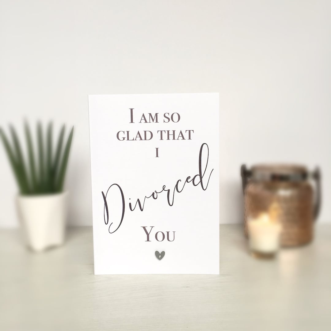 Divorce Card, Happy Divorce Card, Happy Divorce Day Card, Divorce Card ...