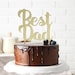 Best Dad Cake Topper Happy Fathers Day Cake Topper Dad Cake Topper ...