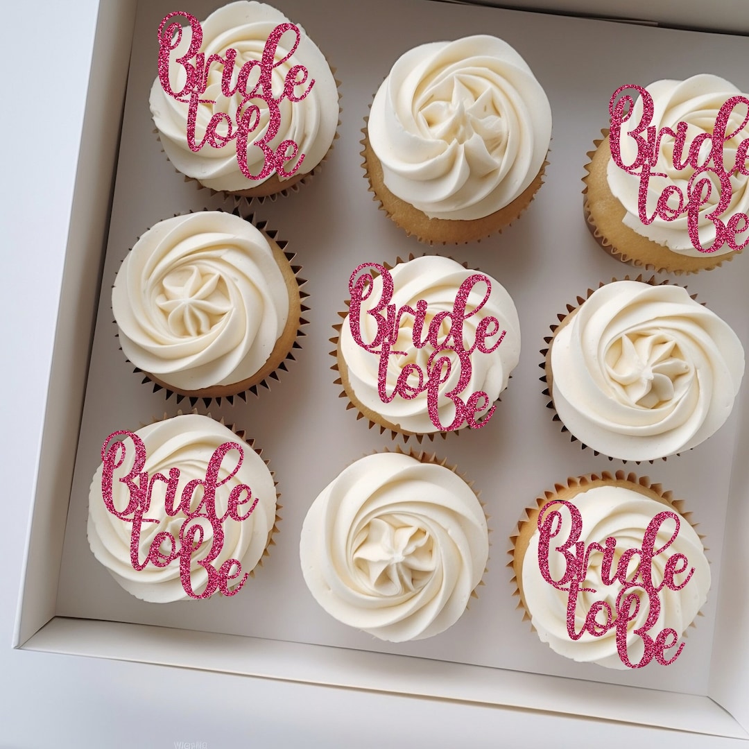 Bride to Be Cupcake Toppers Hen Party Toppers Cake Topper Bride Cupcake ...