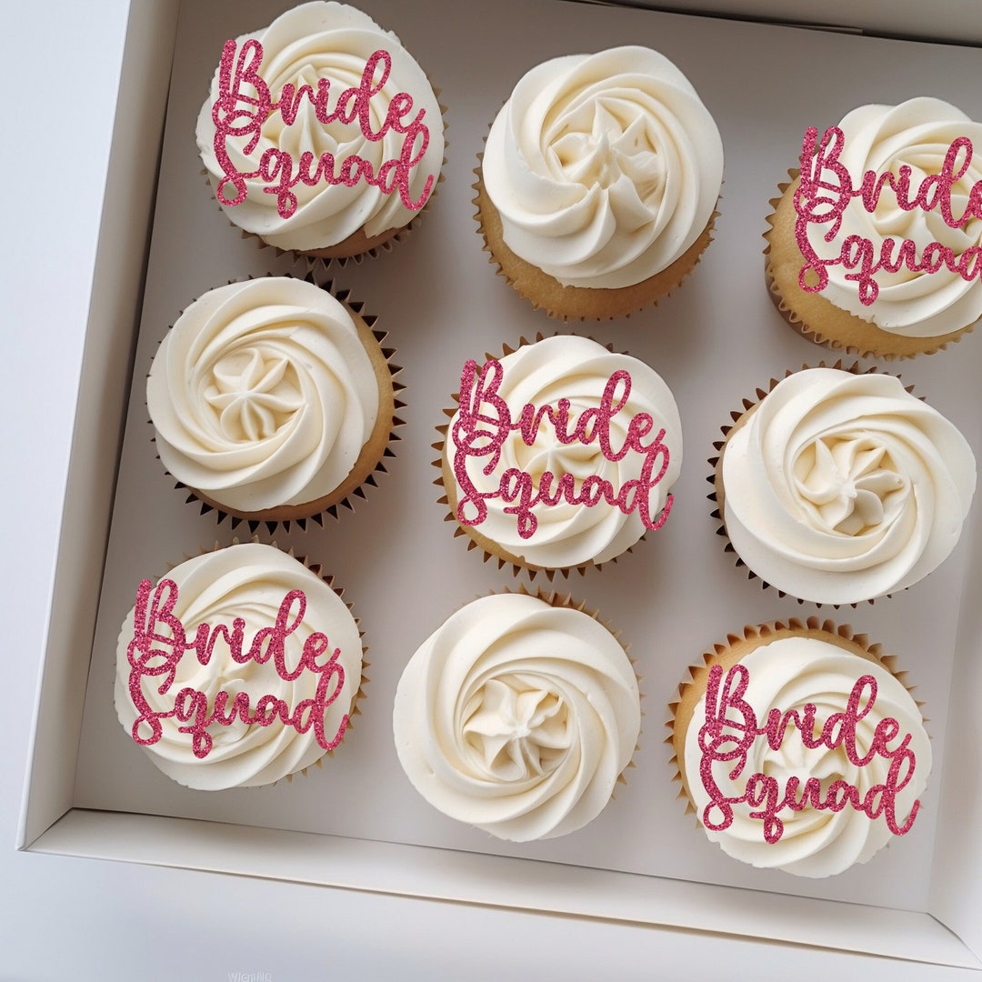 Bride Squad Cupcake Toppers Hen Party Toppers Cake Topper Bride Cupcake ...