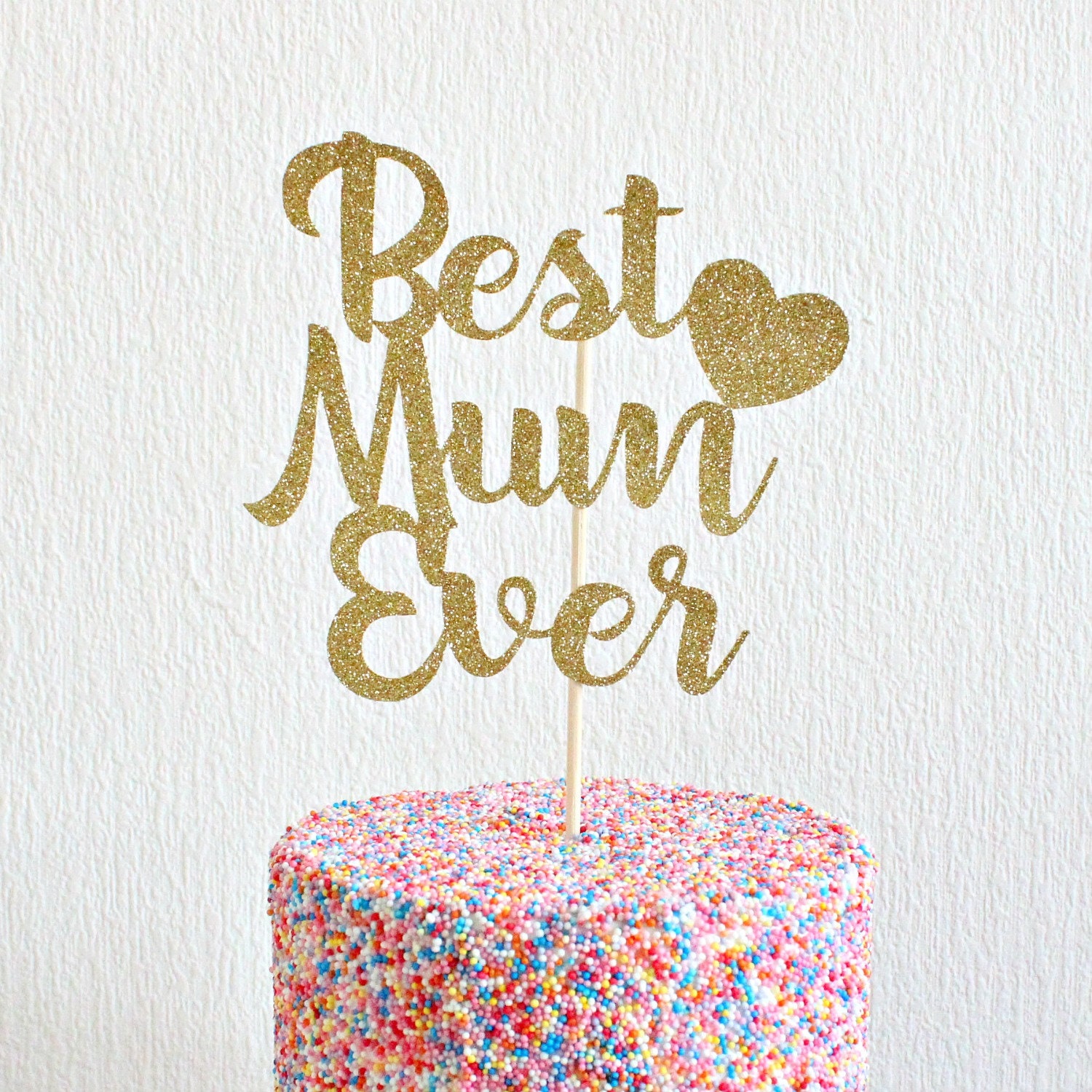 Best Mum Ever Cake Topper Happy Mothers Day Cake Topper Mum - Etsy