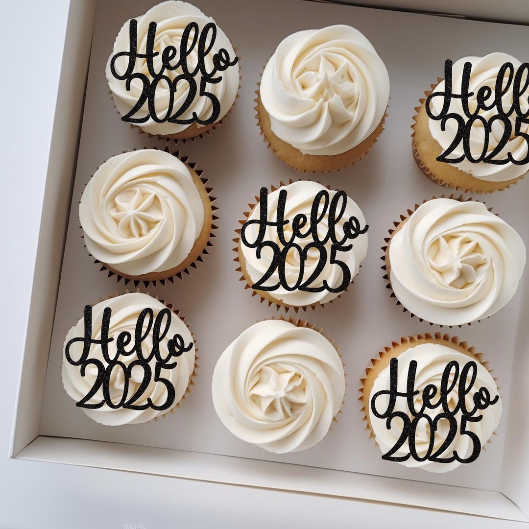 Hello 2025 Cupcake Toppers, New Years Eve Cake Topper, 2025 Decorations ...