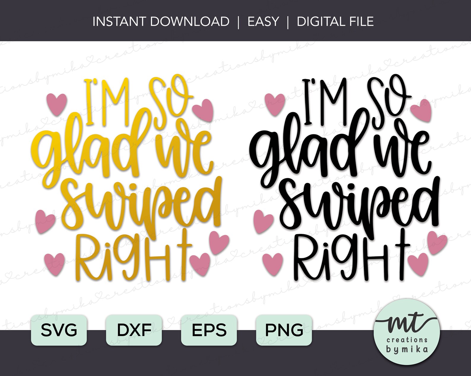 I'm so Glad We Swiped Right Quote SVG Tinder Bumble | Digital File - Etsy