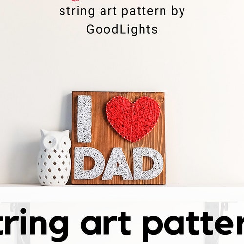 String Art Kit I Love Dad Fathers Day DIY String Art - Etsy