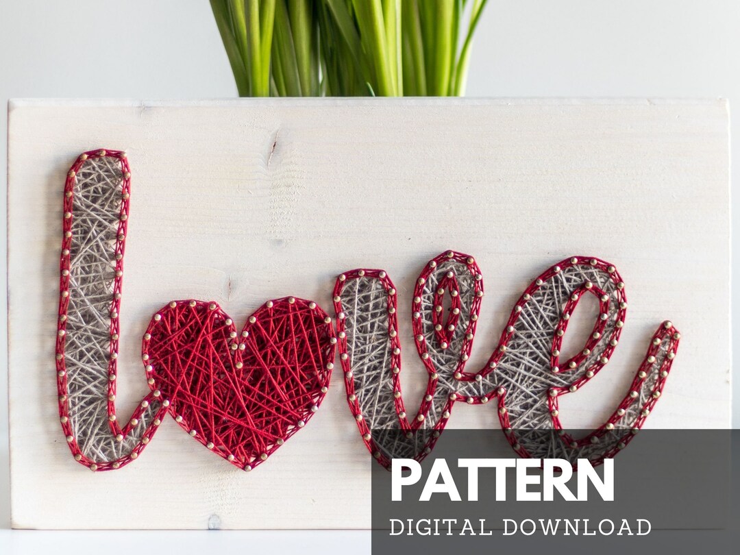 Love Wood Sign String Art Pattern Printable Love Sign With Heart DIY String Art Template With ...
