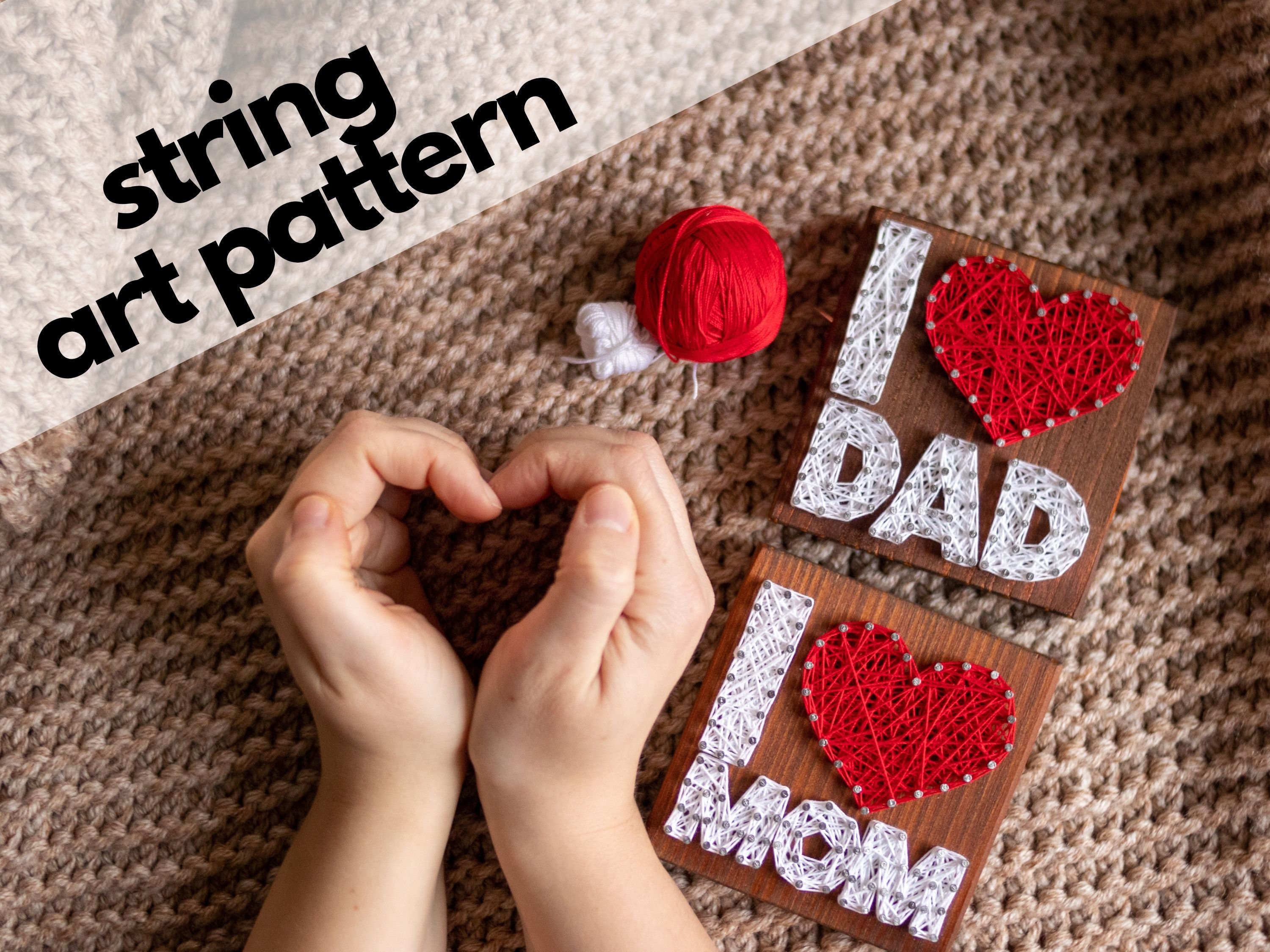 I Love Dad and I Love Mom String Art Patterns Printable, String Art for ...