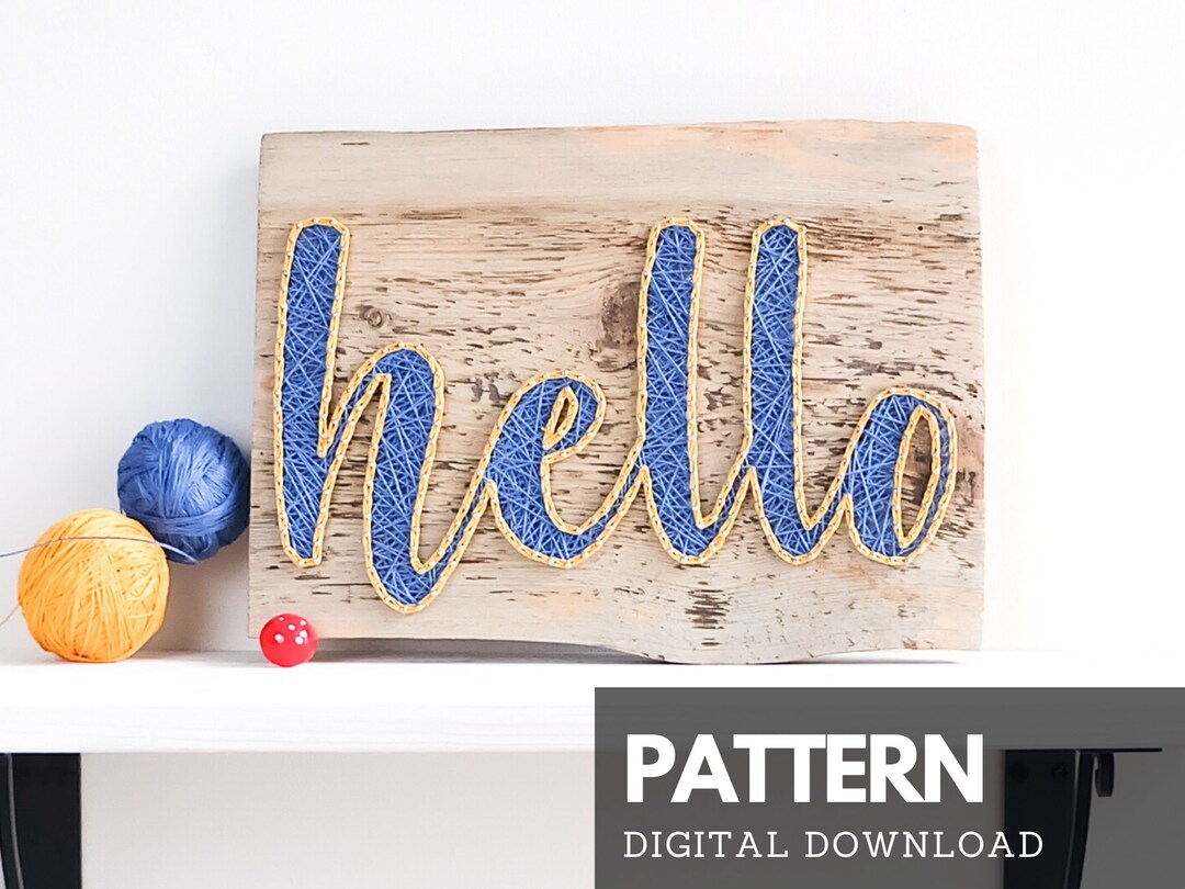 Hello Wood Sign String Art Pattern Printable Hello Sign DIY String Art ...