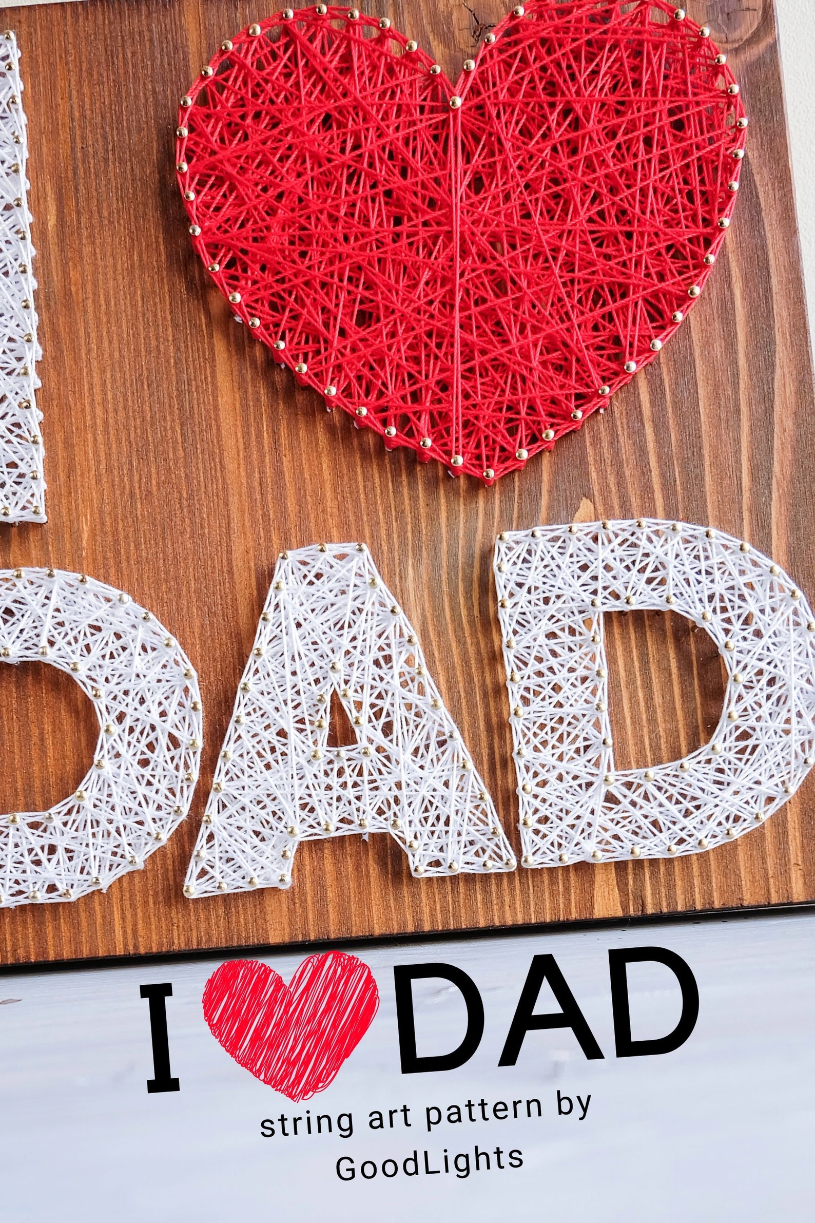I Love Dad Wood Sign String Art Pattern Printable I Love Dad DIY String ...