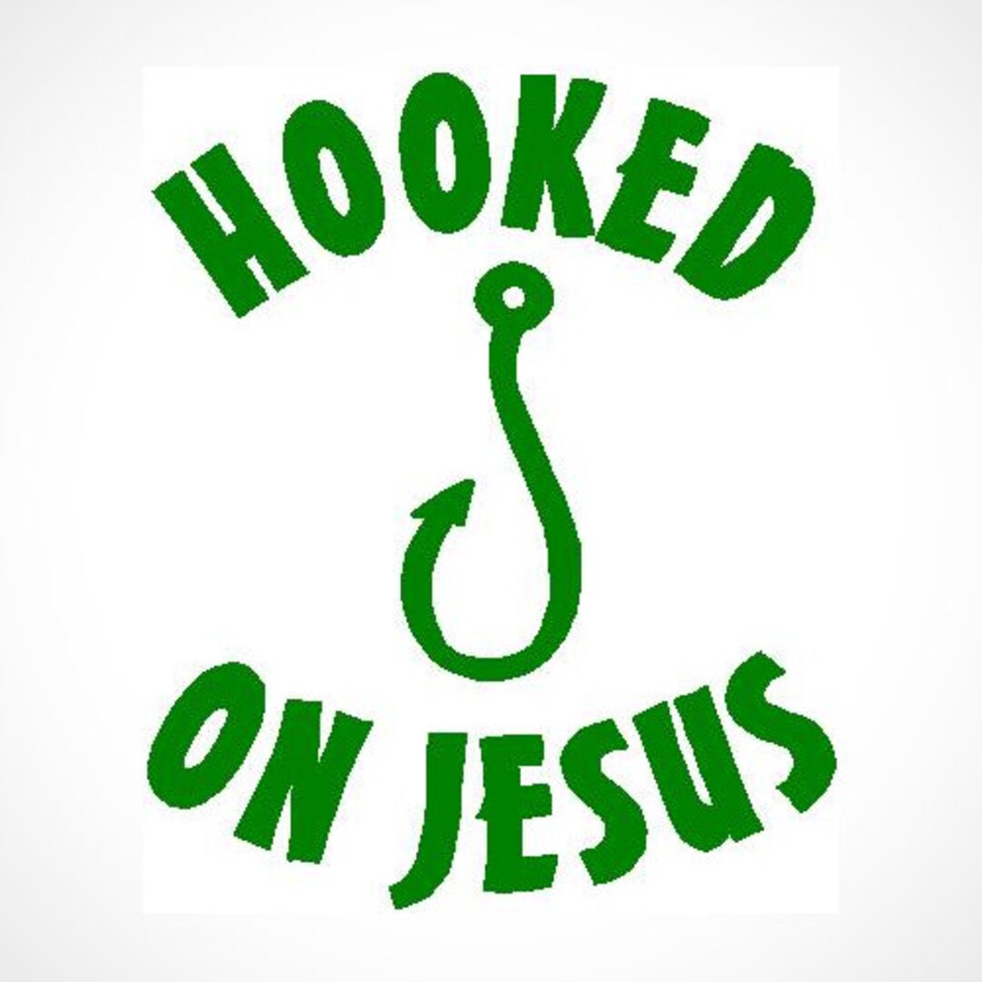 5"x6" Hooked on Jesus Decal - Etsy