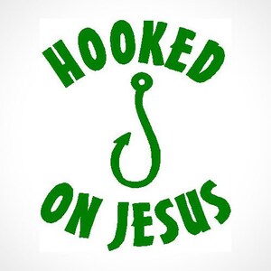 Hooked on Jesus Decal - Etsy