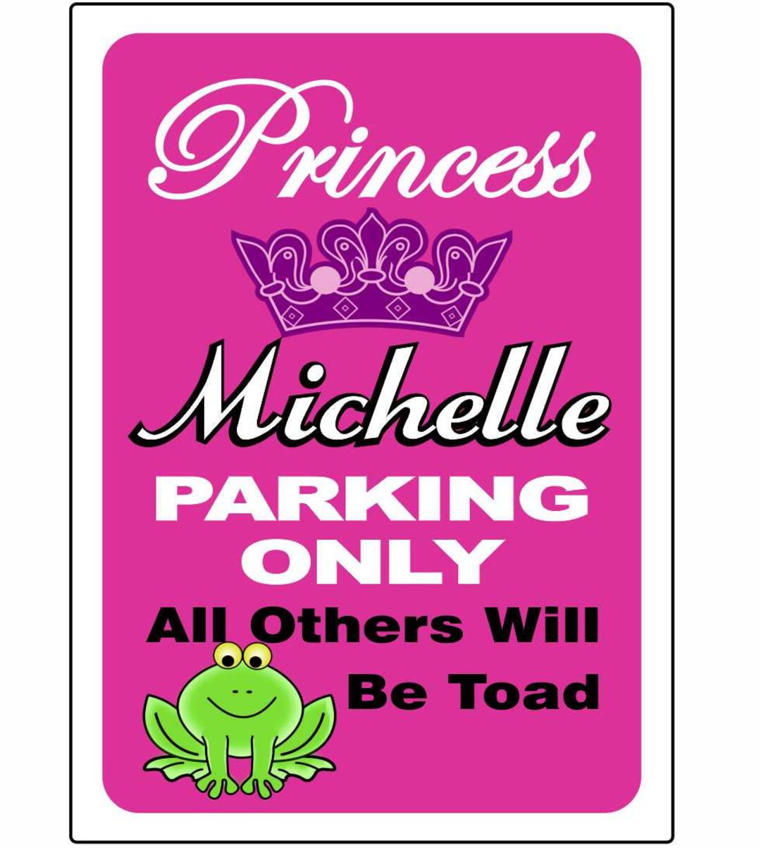 Princess Parking Sign -add Name- - Etsy