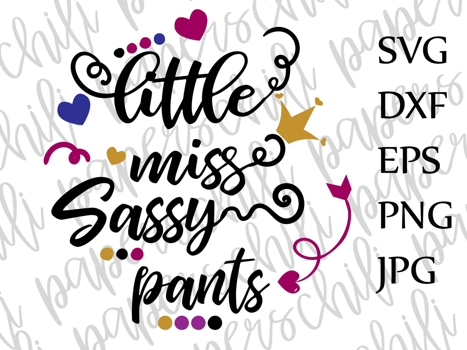 Little Miss Sassy Pants Svgsassy Pants Cut Filecircut Svg Etsy