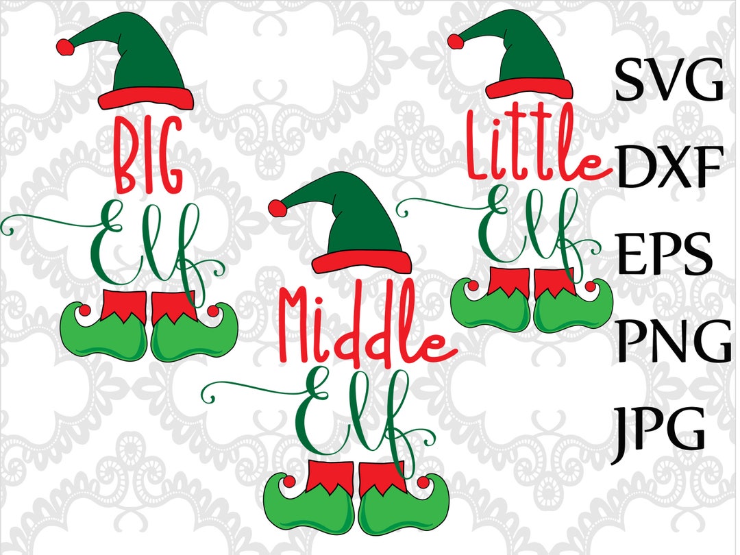 Little Elf Svg,santa Svg,christmas Svg,big Elf Svg,middle Elf Svg,santa ...