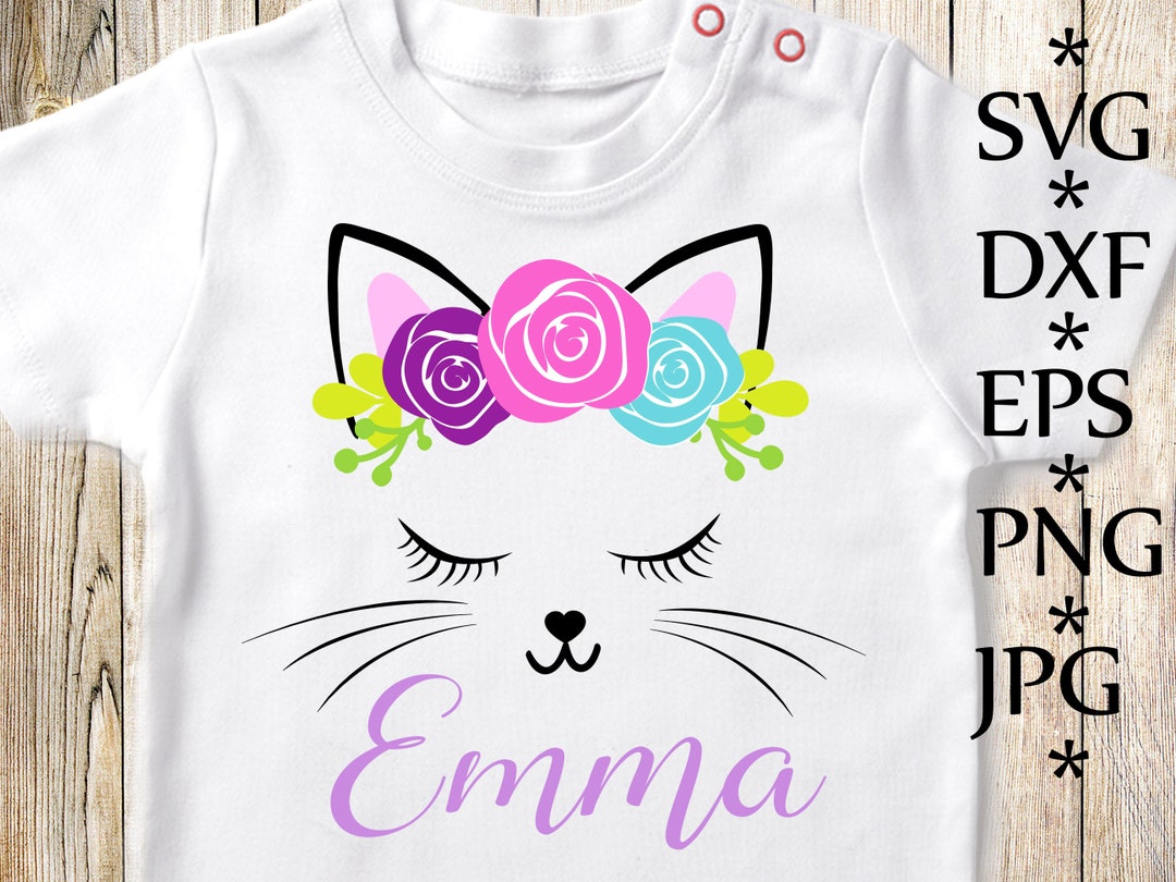 Cat Face Svg,cute Cat Svg,girl T Shirt Svg,birthday Girl Svg,cute Kitty ...