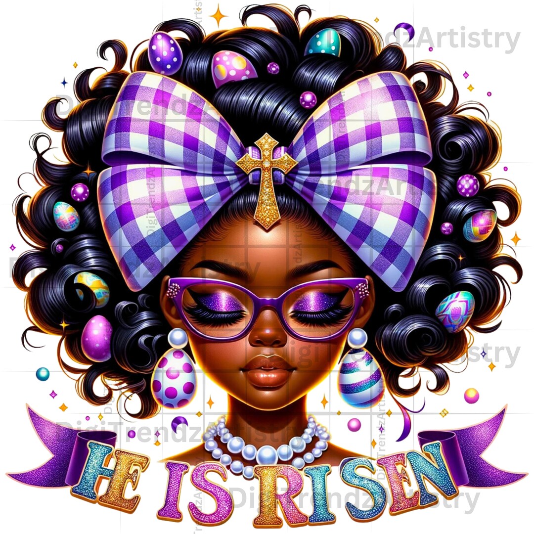 Black Girl Easter He is Risen Png, African American Easter Decor Png ...