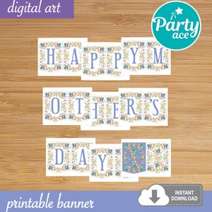 Happy Mother's Day Mom Banner Flowers Lavander Tea Printable Party ...