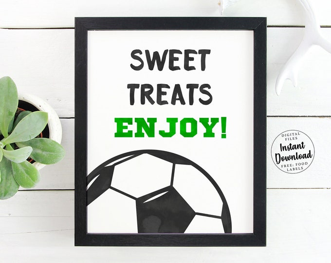 Soccer Sweet Treats Sign, Instant Download, Soccer Decoration, Soccer ...