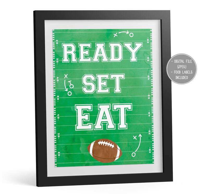 Football Ready Set Eat Sign Instant Download Football Party | Etsy