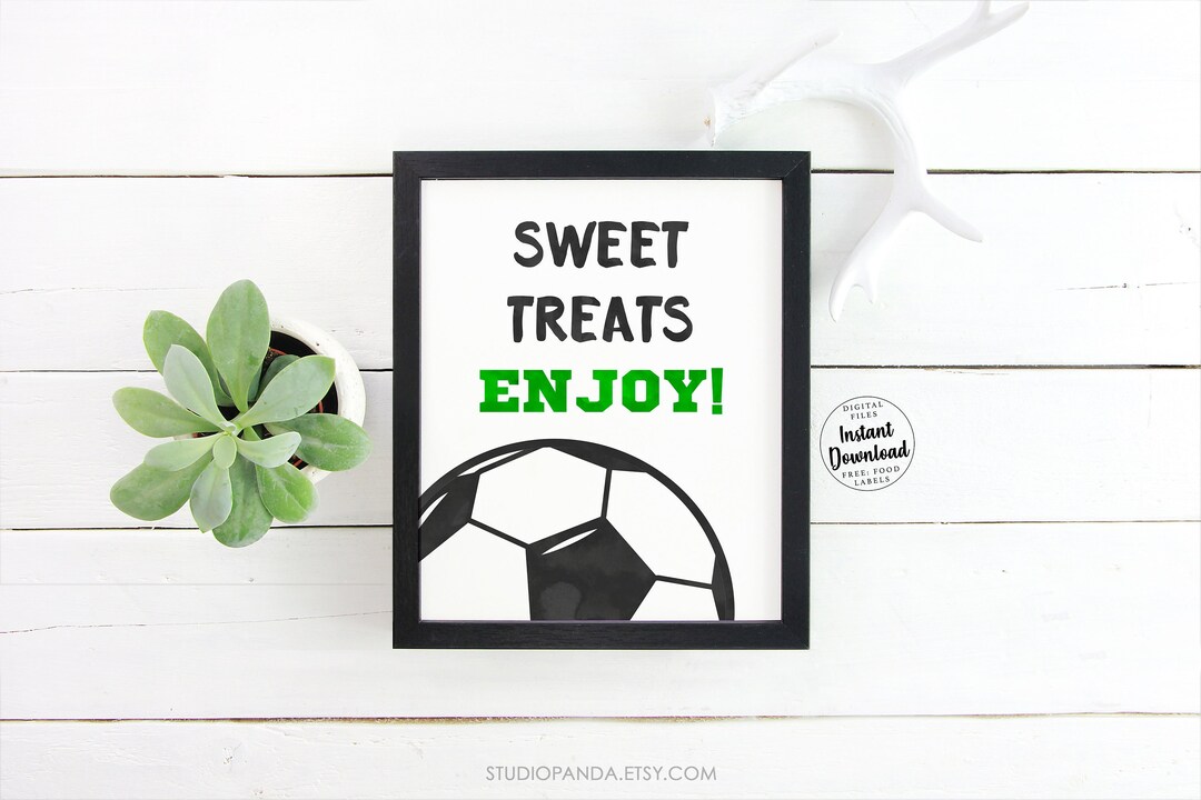 Soccer Sweet Treats Sign, Instant Download, Soccer Decoration, Soccer ...