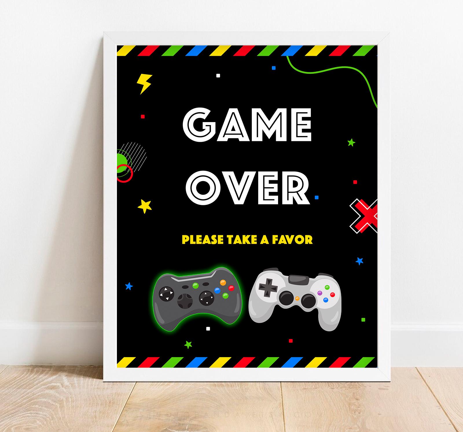 Video Game Take A Favor Sign, Instant Download, Video Game Game Over ...