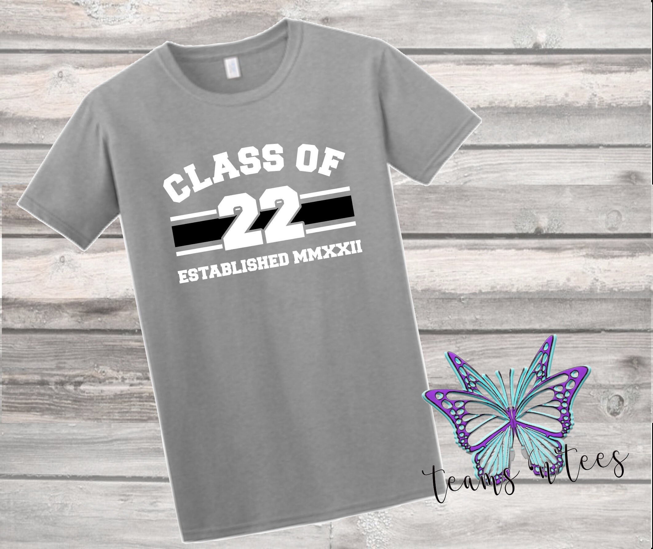Class Of 2022 Slogans For Shirts