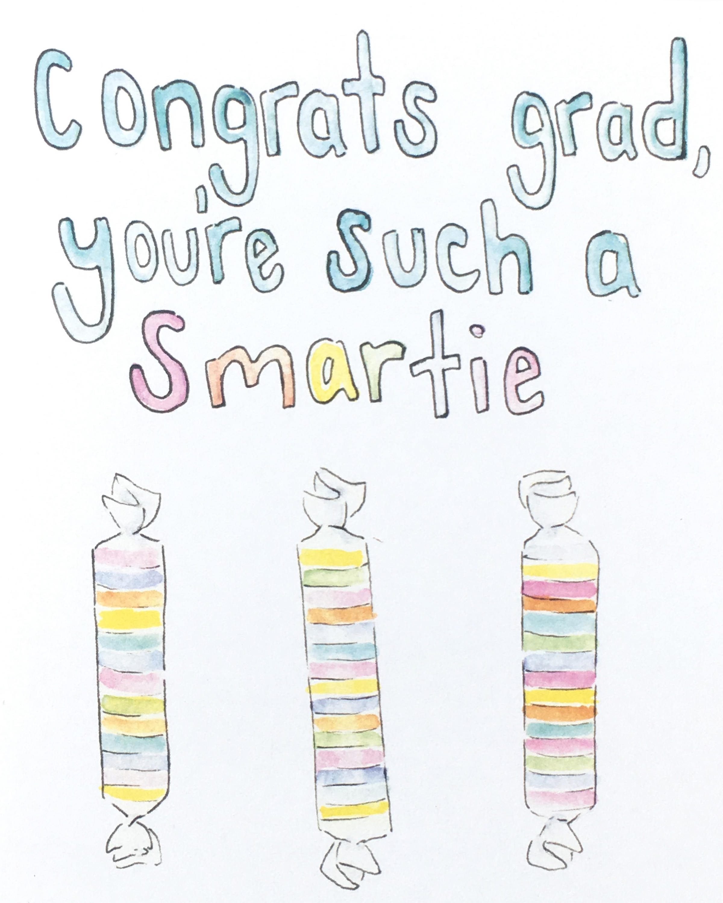 Graduation Card, Funny Grad Gift, Graduation Pun, Smarties Candy Card ...
