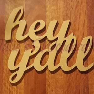 Hey Y'all Wooden Sign Farmhouse Southern Hello - Etsy