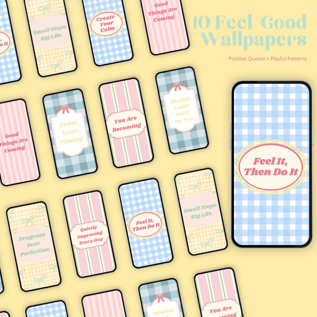 Positive Phone Wallpaper Pack • Feel-good Aesthetic Screens • Playful ...