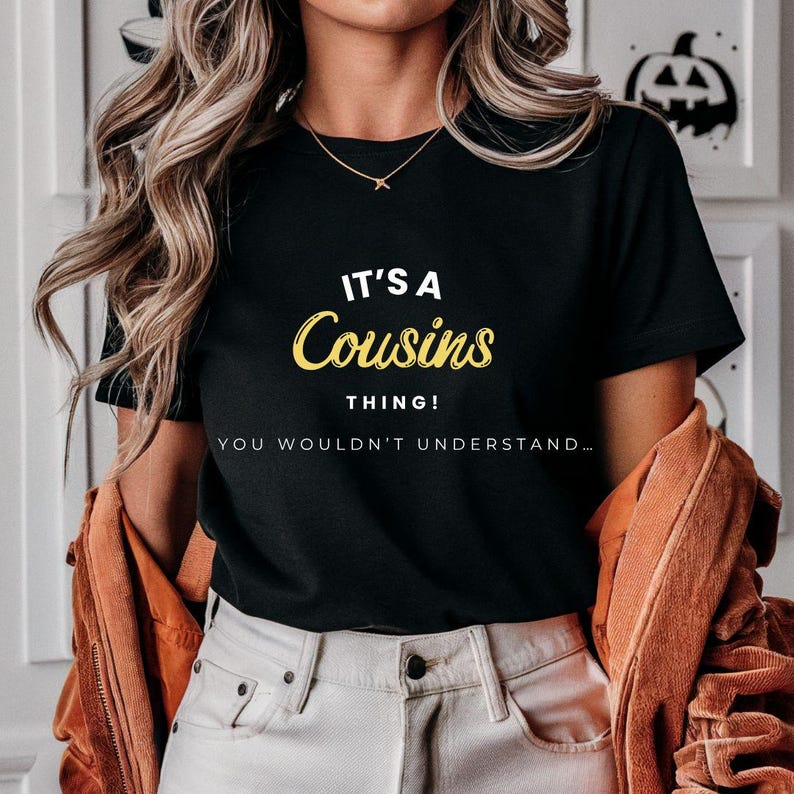 It's a Cousins Thing, Cousin Matching Shirt, Cousins Shirt, Family Trip ...