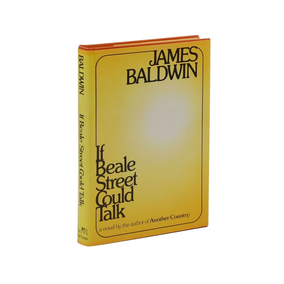 If Beale Street Could Talk by JAMES BALDWIN ~ First Edition 1974 ~ 1st ...