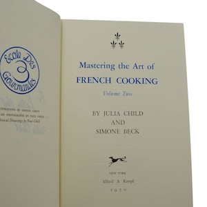 SIGNED Mastering the Art of French Cooking JULIA CHILD ~ First Edition ...